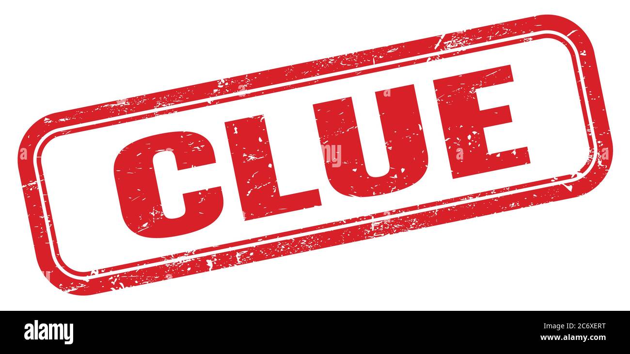 CLUE red grungy rectangle stamp sign Stock Photo - Alamy