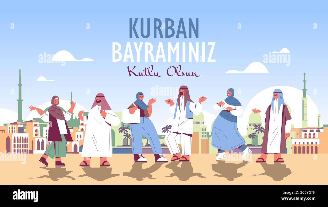 arabian people celebrating eid-al-adha mubarak kurban bayraminiz ...