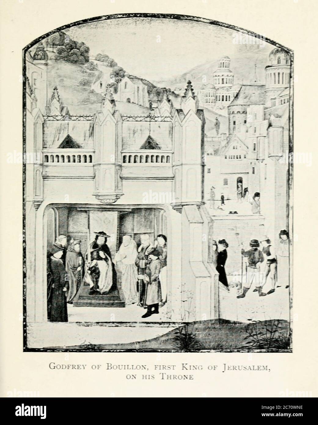 Godfrey of Bouillon, First King of Jerusalem on his throne From the ...