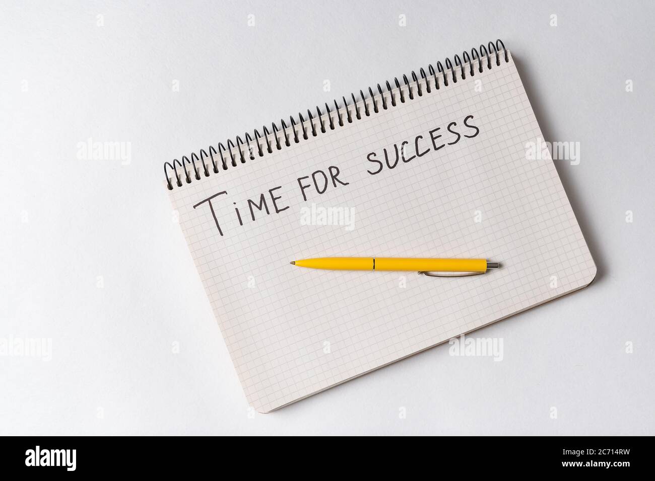 TIME FOR SUCCESS motivational Notice. Notepad and pen on white ...