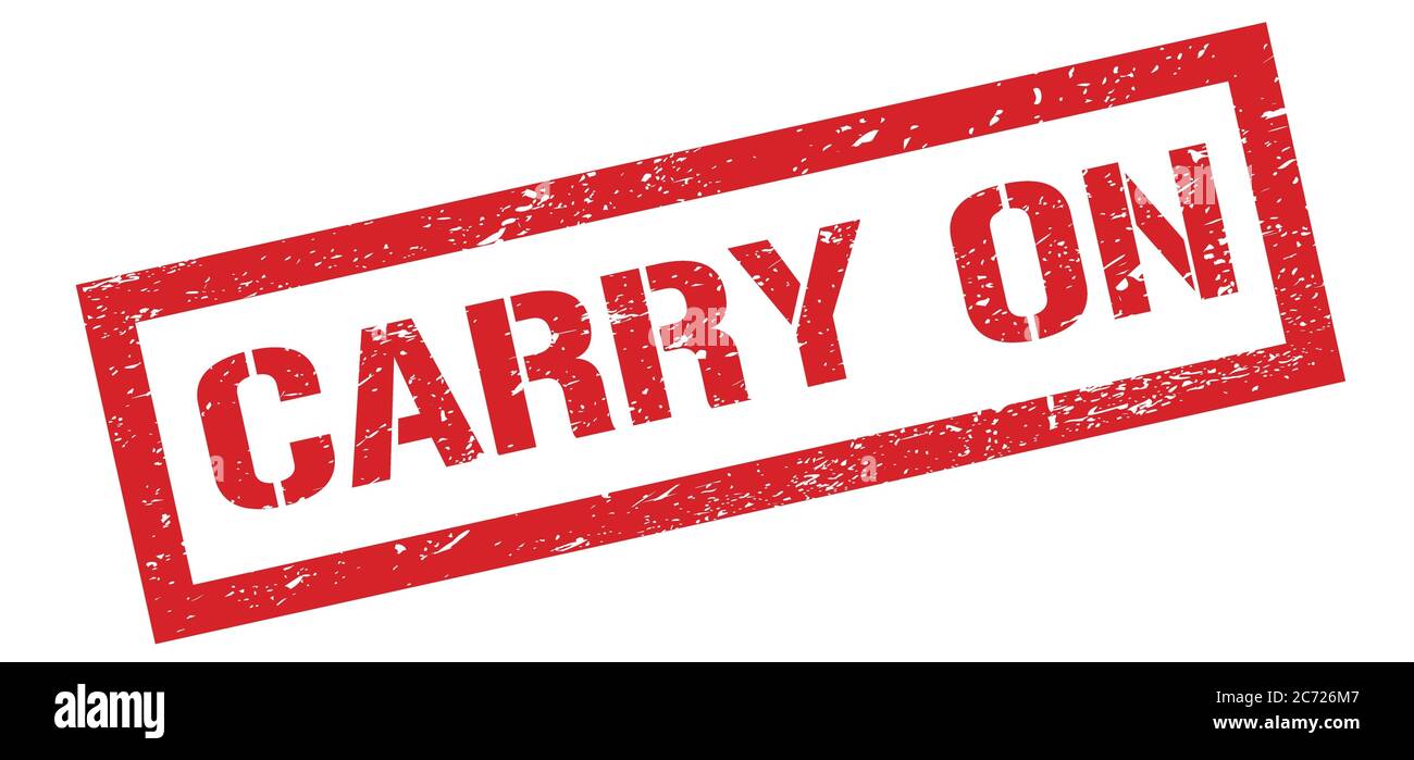 CARRY ON red grungy rectangle stamp sign Stock Photo - Alamy