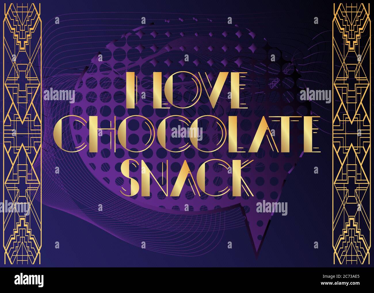 Art Deco I Love Chocolate Snack text. Decorative greeting card, sign ...