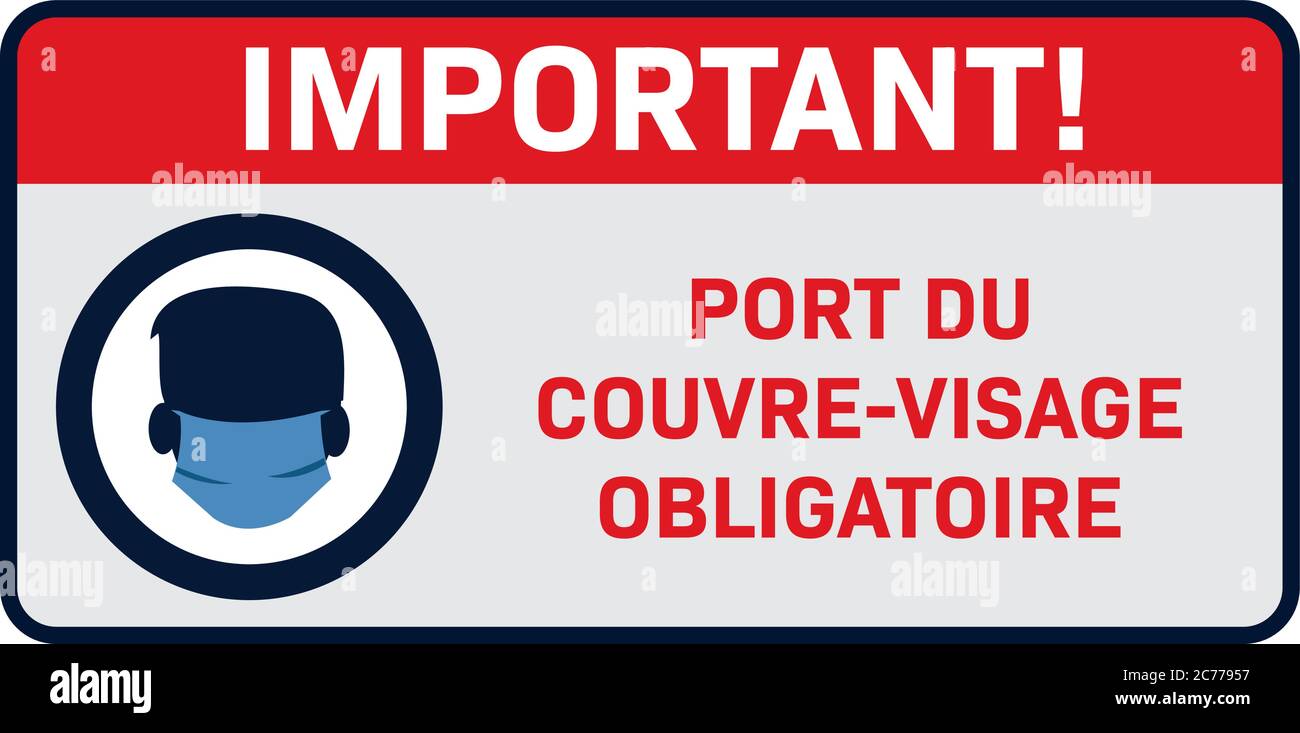 french language face covering required sign and symbol warning Stock ...