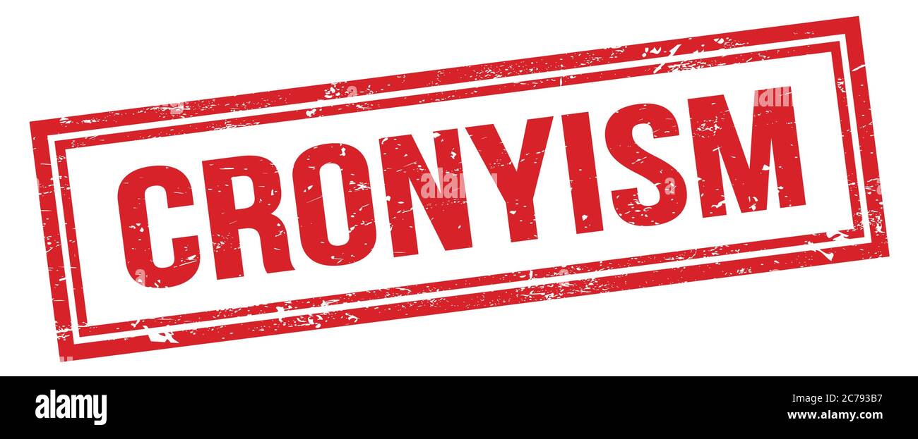 CRONYISM red grungy rectangle stamp sign Stock Photo - Alamy