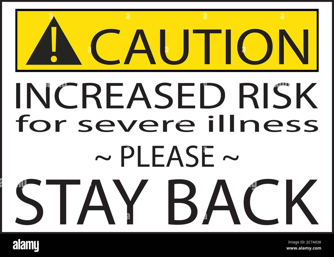 Caution Sign for People at High Risk for Illness Stock Photo - Alamy