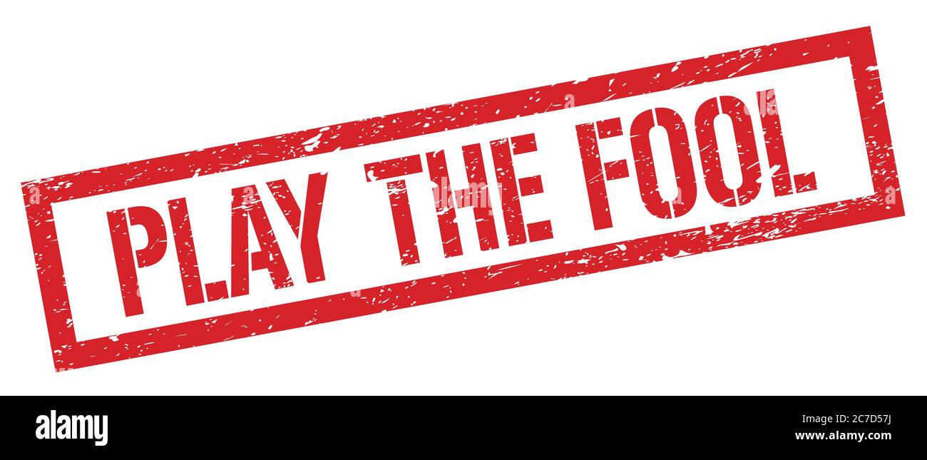 Play the fool stamp hi-res stock photography and images - Alamy