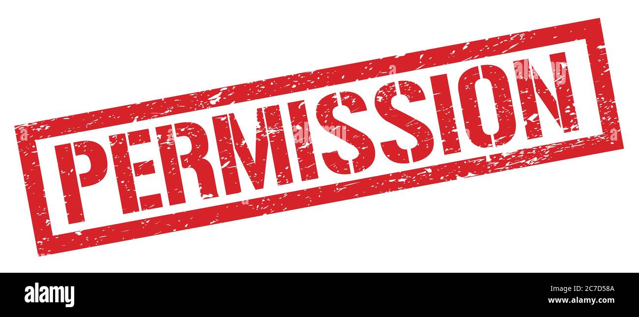 PERMISSION red grungy rectangle stamp sign Stock Photo - Alamy
