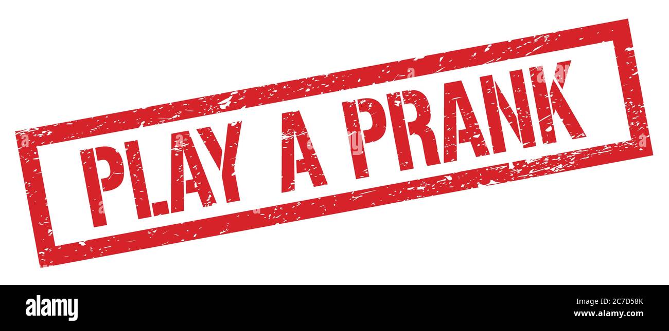 Play a prank word hi-res stock photography and images - Alamy