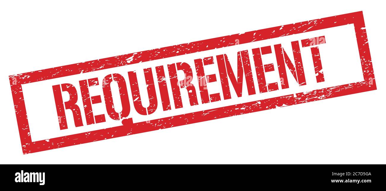 Requirement stamp hi-res stock photography and images - Alamy