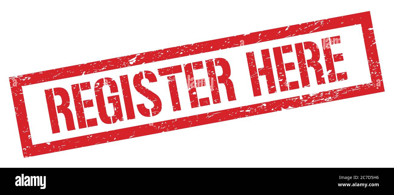 REGISTER HERE red grungy rectangle stamp sign Stock Photo - Alamy