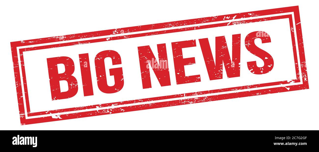 Big news rubber stamp hi-res stock photography and images - Alamy