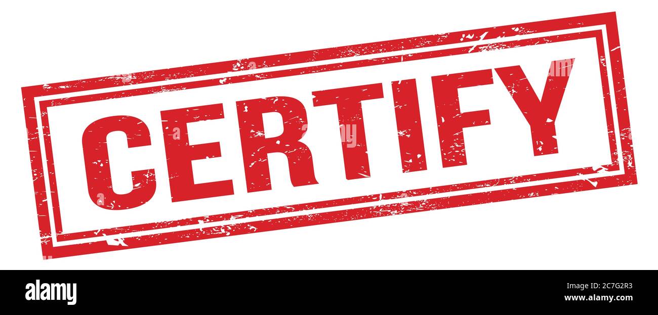 Certify stamp hi-res stock photography and images - Alamy