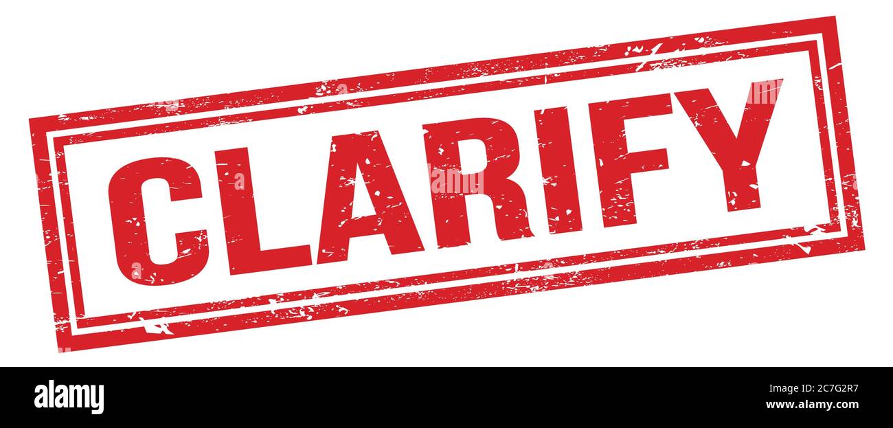 CLARIFY red grungy rectangle stamp sign Stock Photo - Alamy