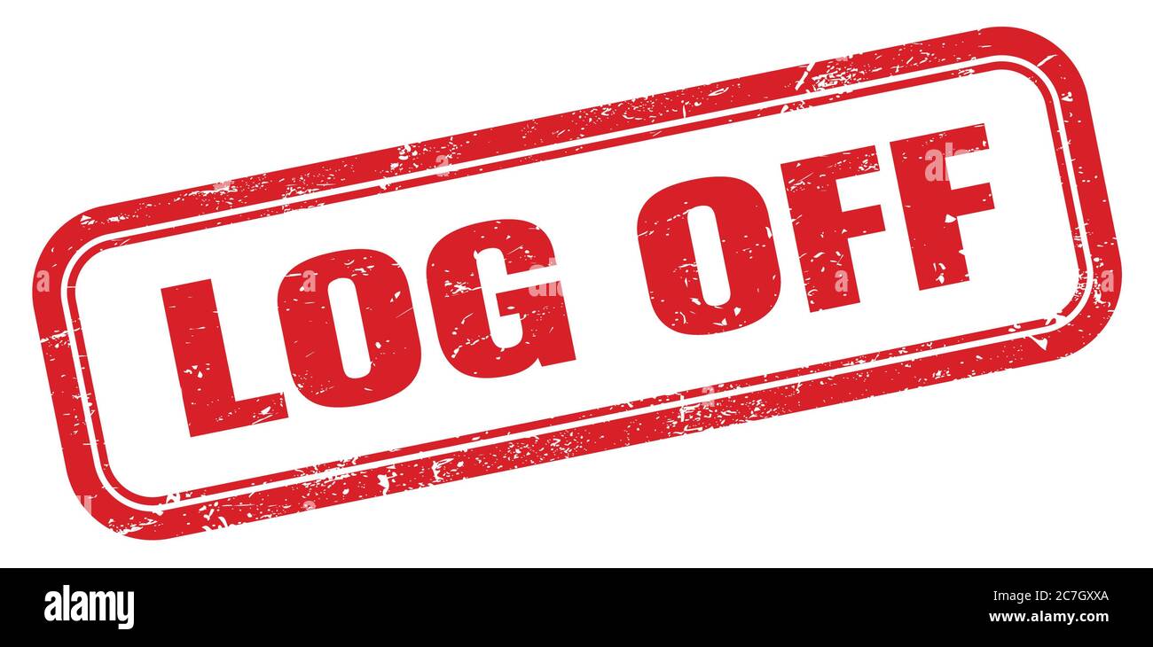 LOG OFF red grungy rectangle stamp sign Stock Photo - Alamy