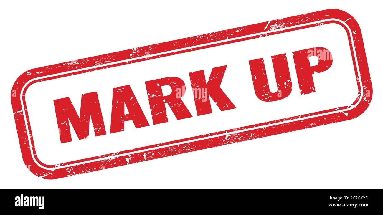 MARK UP red grungy rectangle stamp sign Stock Photo - Alamy