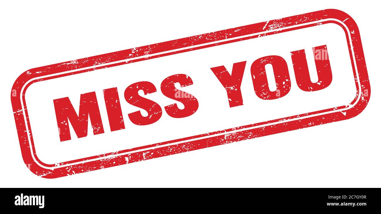 Miss you stamp Cut Out Stock Images & Pictures - Alamy