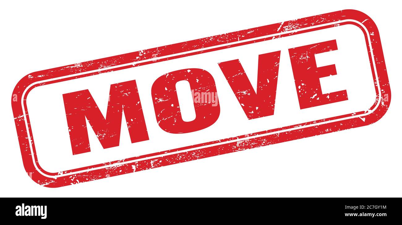 MOVE red grungy rectangle stamp sign Stock Photo - Alamy
