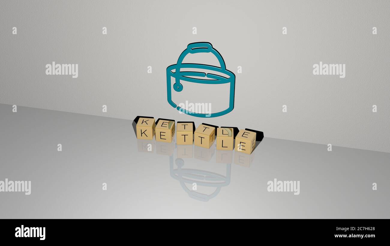 3D illustration of KETTLE graphics and text made by metallic dice ...