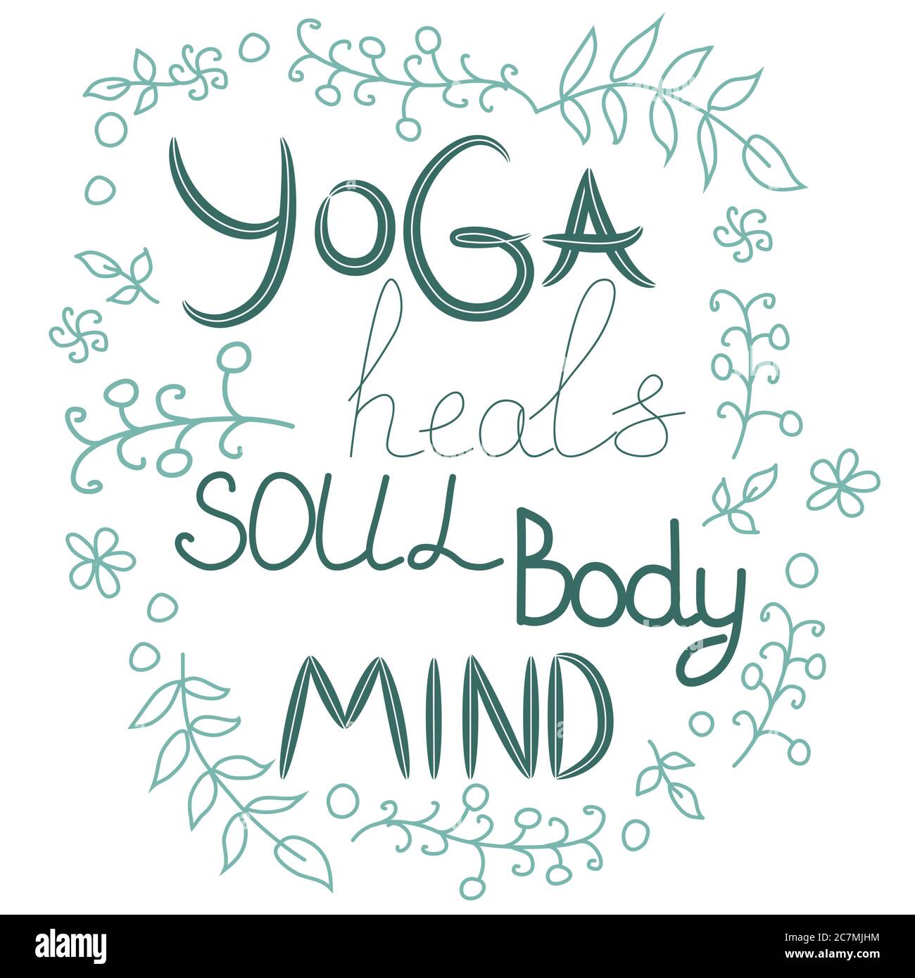 Yoga heals the body, soul, mind - inscription, quote about the yoga of ...