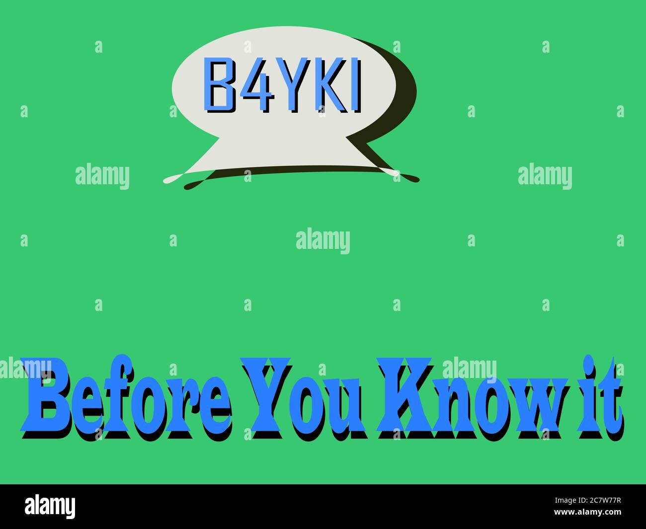 Before you know it displayed with text and symbolic pattern on ...