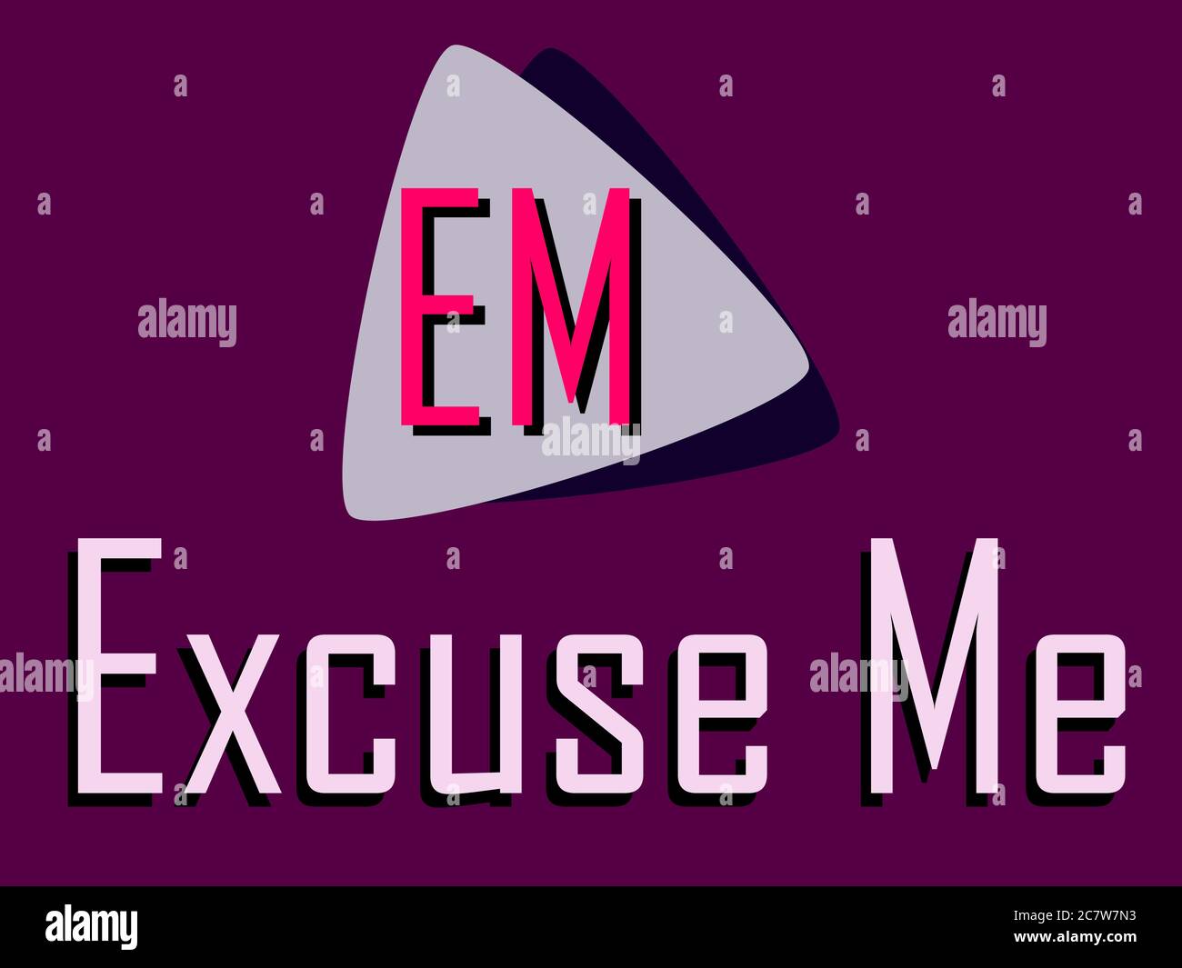 EM abbreviation Excuse me displayed with text and symbolic pattern on ...