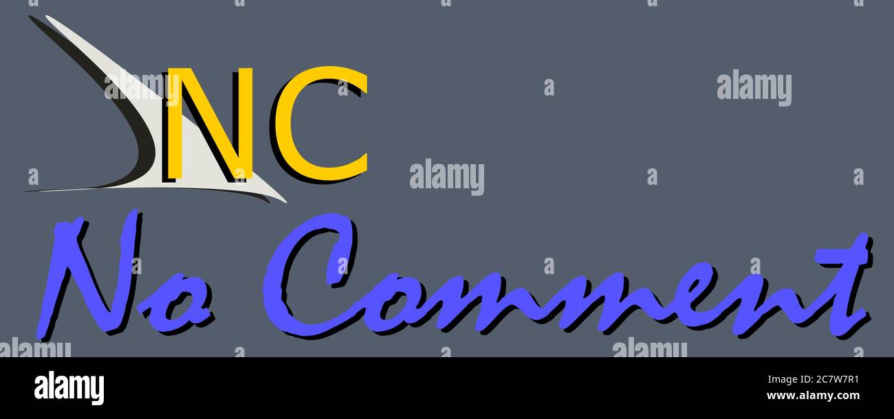NC abbreviation No comment displayed with text and symbolic pattern on ...