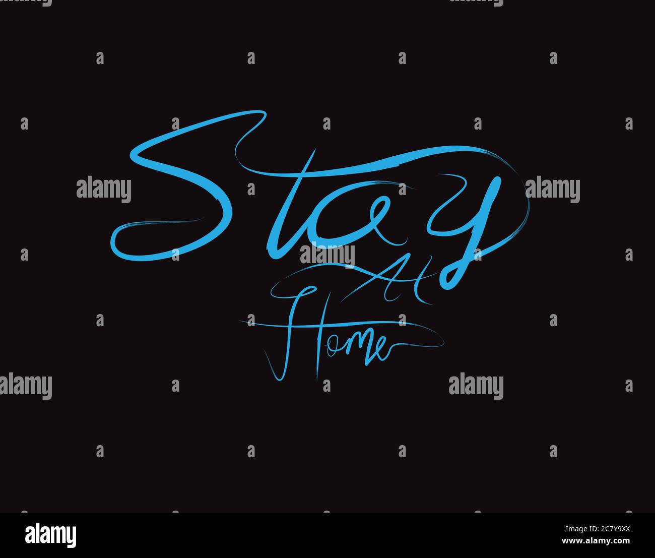 Stay At Home lettering text on Black background in vector illustration ...