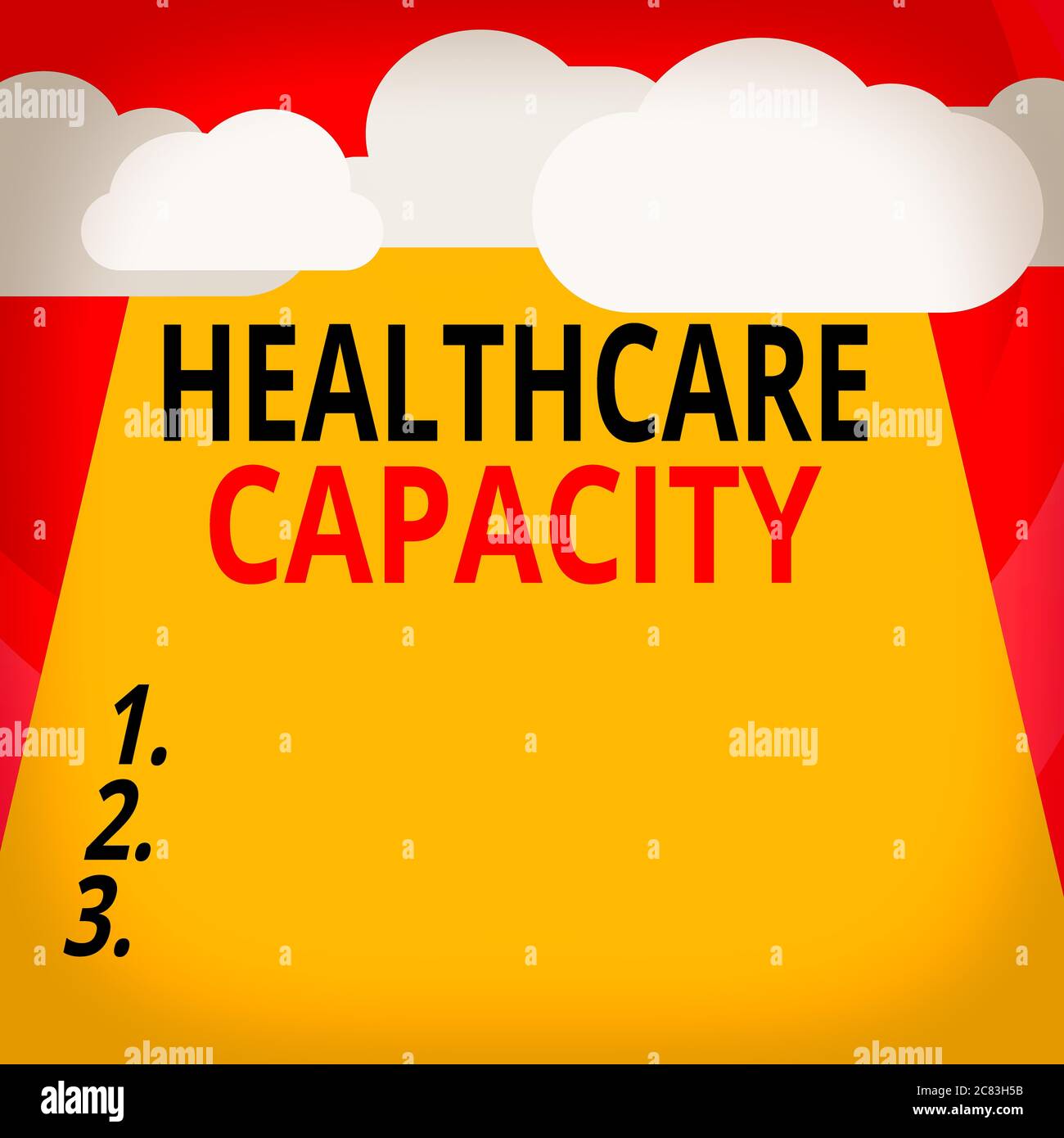 Handwriting text writing Healthcare Capacity. Conceptual photo maximum ...