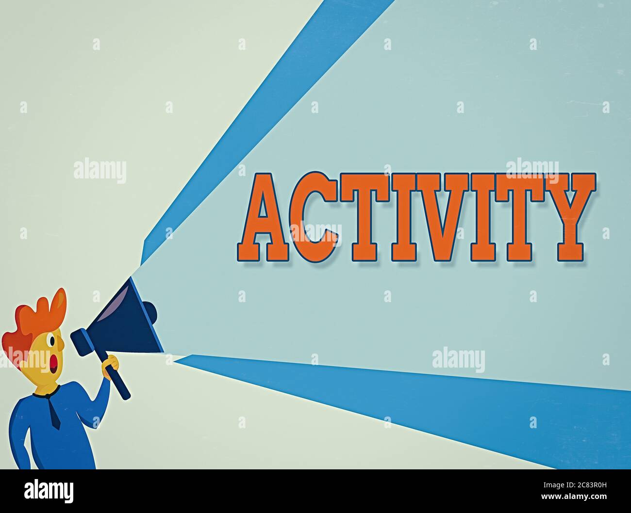 Text sign showing Activity. Business photo text the condition where ...
