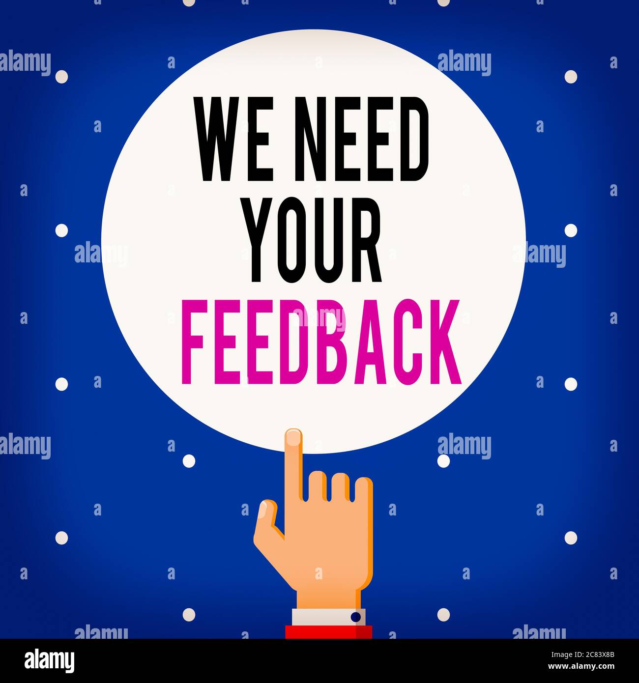 Handwriting text We Need Your Feedback. Conceptual photo Give us your ...