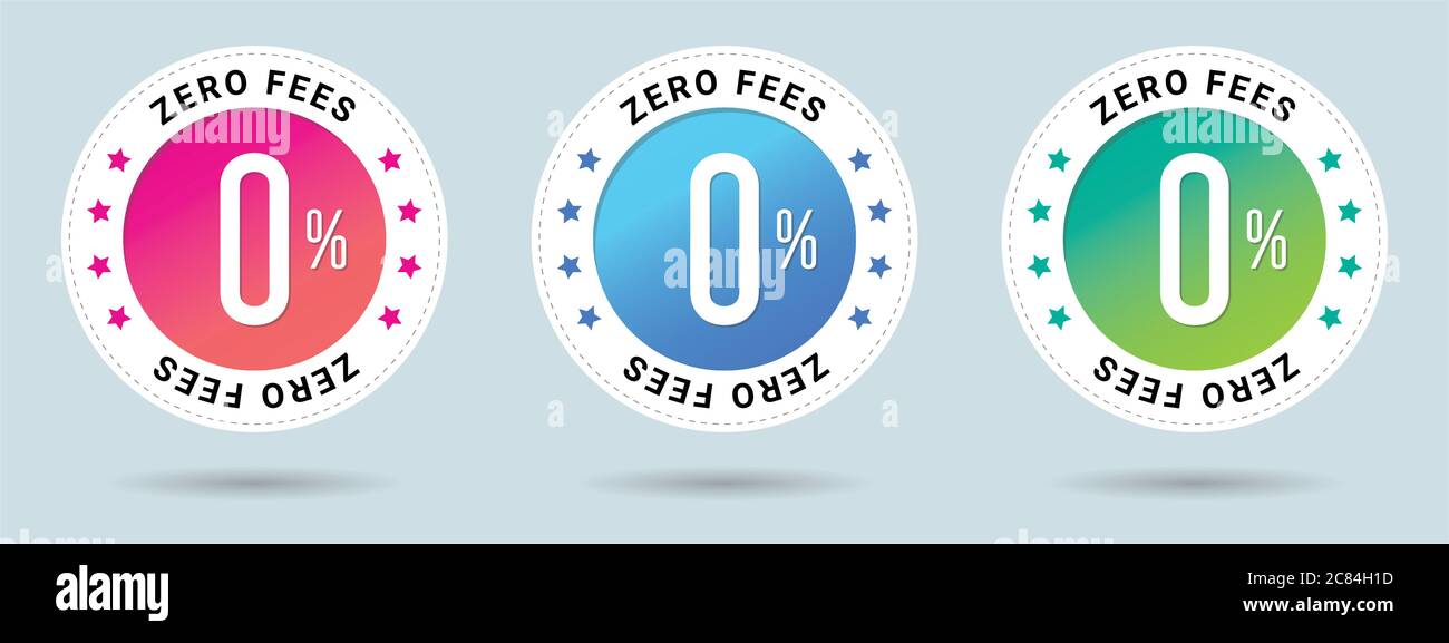 Zero Fees stamp vector illustration. Vector certificate icon. Set of 3 ...