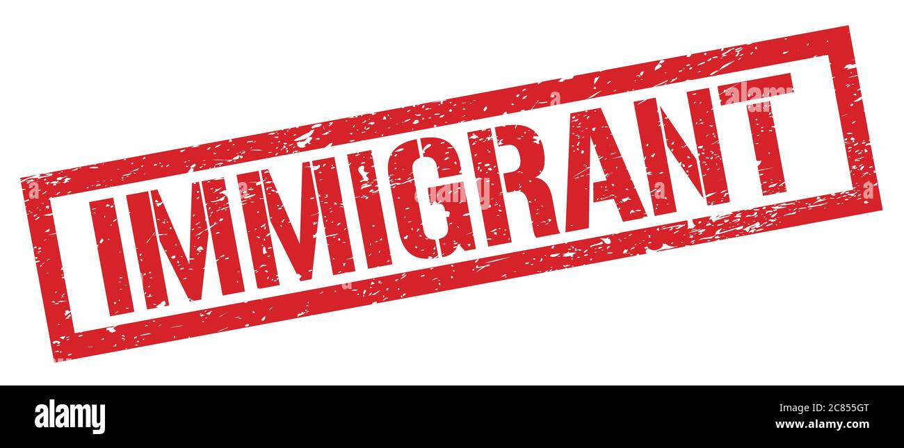 Immigrant stamp hi-res stock photography and images - Alamy