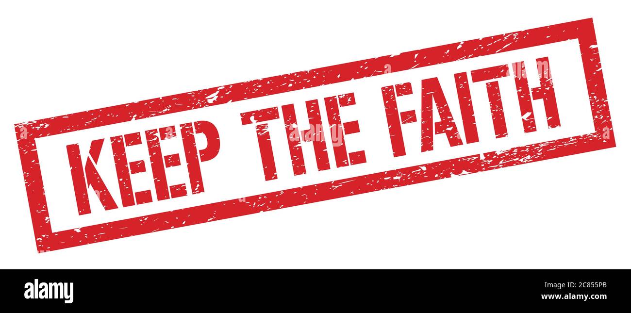 Keep the faith hi-res stock photography and images - Alamy