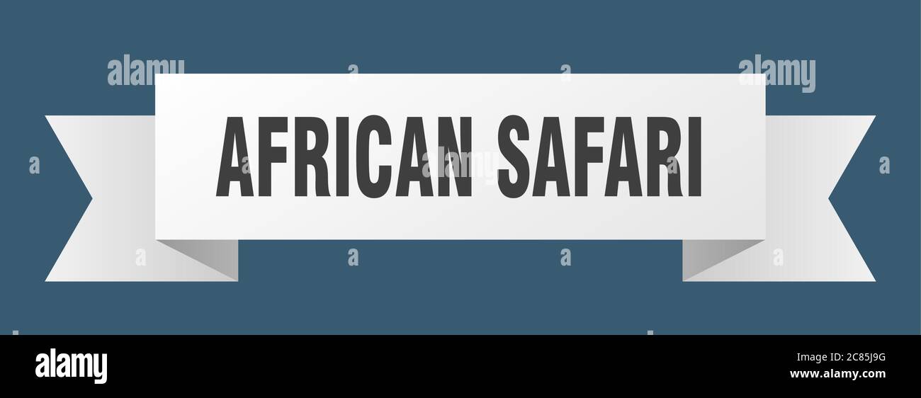 african safari ribbon. african safari paper band banner sign Stock ...