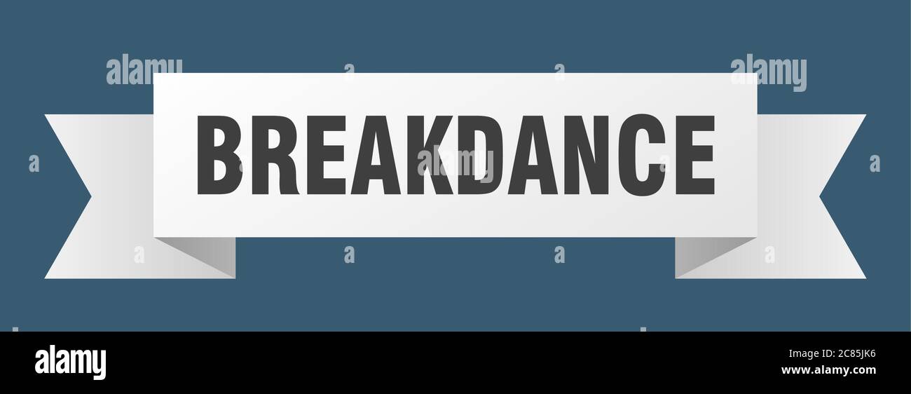 breakdance ribbon. breakdance paper band banner sign Stock Vector Image ...