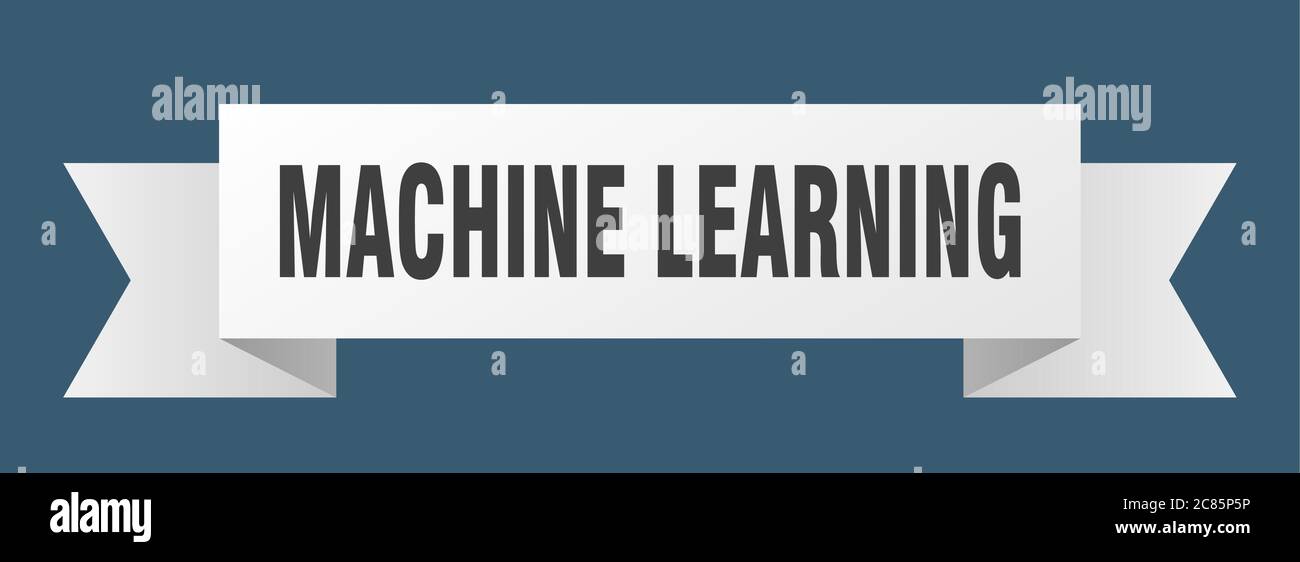 machine learning ribbon. machine learning paper band banner sign Stock ...
