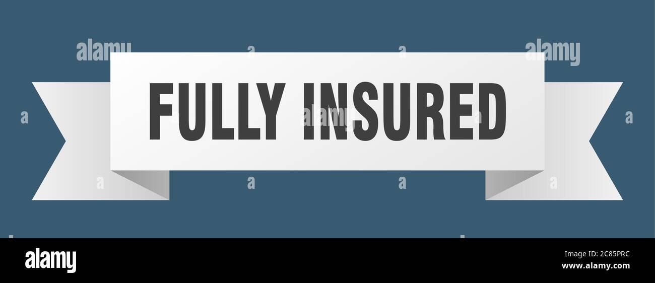 fully insured ribbon. fully insured paper band banner sign Stock Vector ...