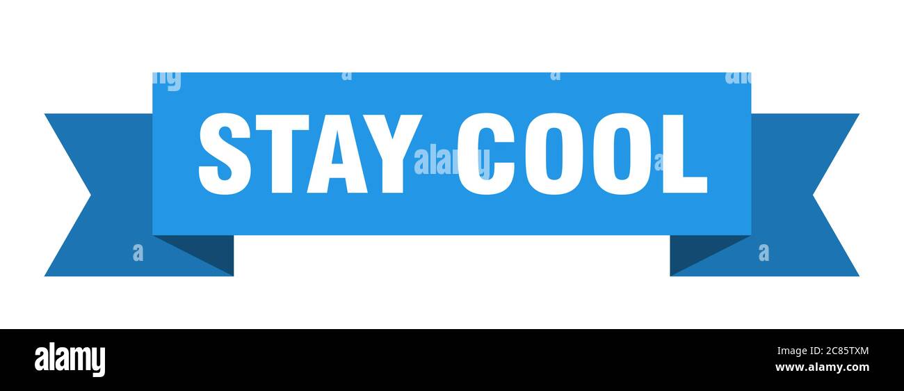 stay cool ribbon. stay cool paper band banner sign Stock Vector Image ...