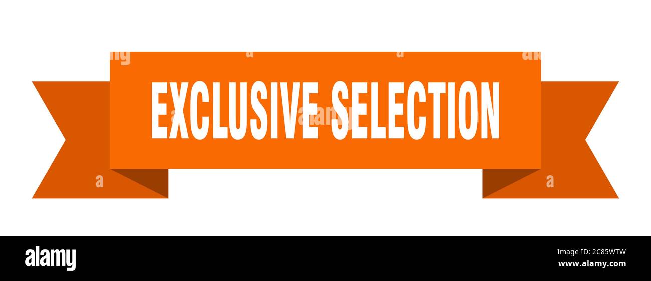 exclusive selection ribbon. exclusive selection paper band banner sign ...
