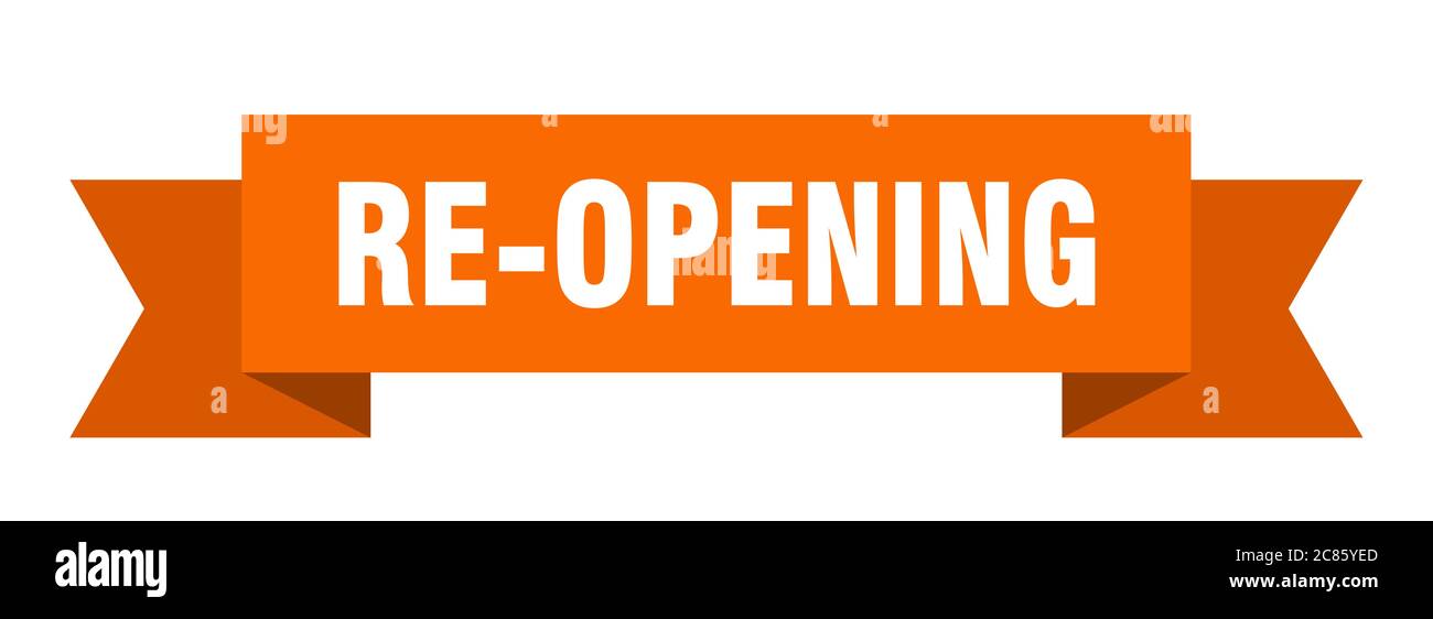 re-opening ribbon. re-opening paper band banner sign Stock Vector Image ...
