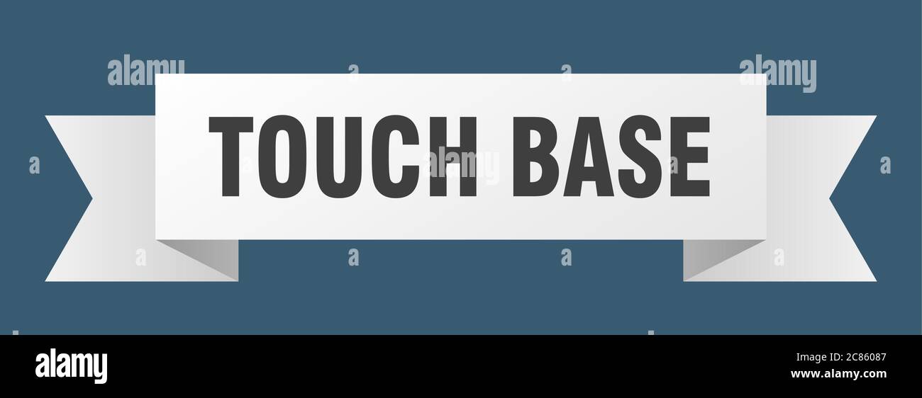 touch base ribbon. touch base paper band banner sign Stock Vector Image ...