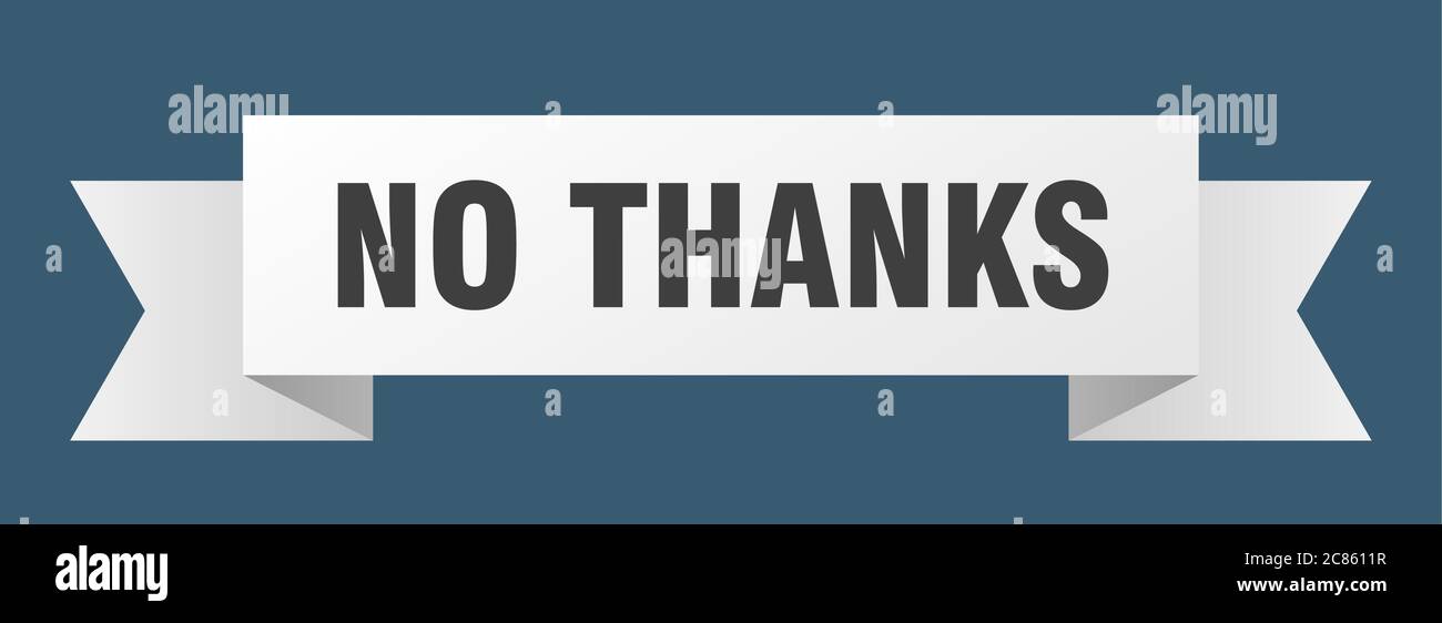 no thanks ribbon. no thanks paper band banner sign Stock Vector Image ...