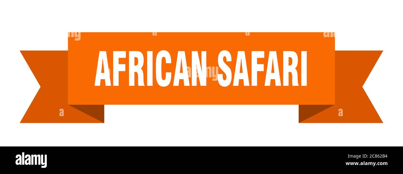 african safari ribbon. african safari paper band banner sign Stock ...