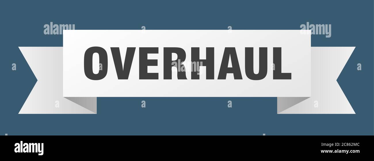 overhaul ribbon. overhaul paper band banner sign Stock Vector Image ...