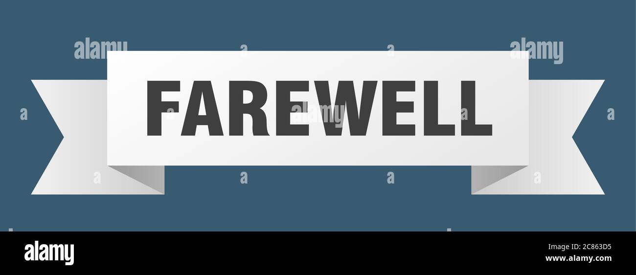 farewell ribbon. farewell paper band banner sign Stock Vector Image ...