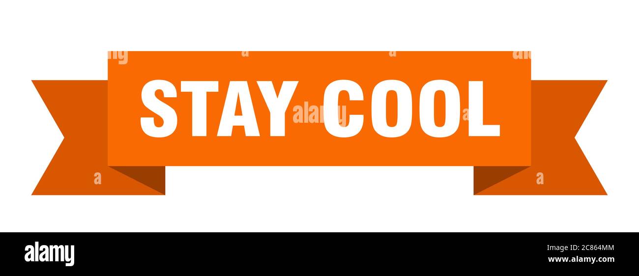 stay cool ribbon. stay cool paper band banner sign Stock Vector Image ...