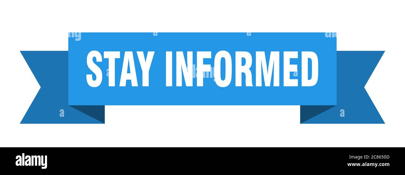 stay informed ribbon. stay informed paper band banner sign Stock Vector ...