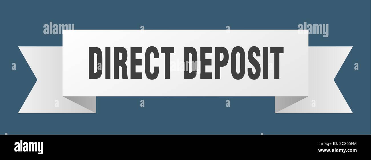 direct deposit ribbon. direct deposit paper band banner sign Stock ...