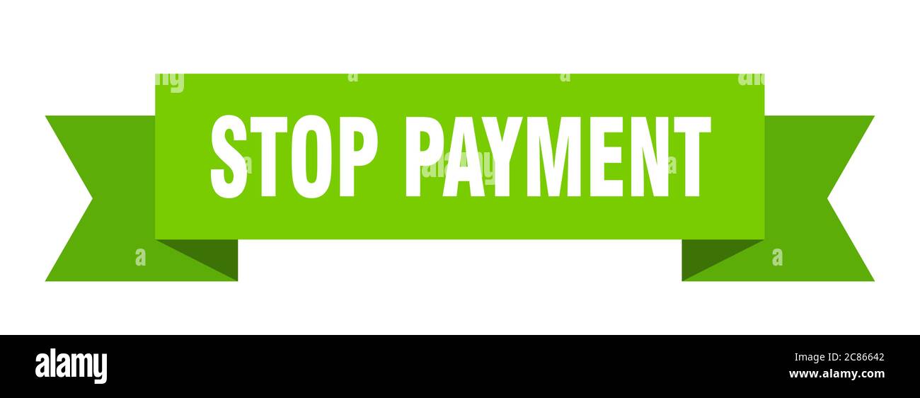 stop payment ribbon. stop payment paper band banner sign Stock Vector ...