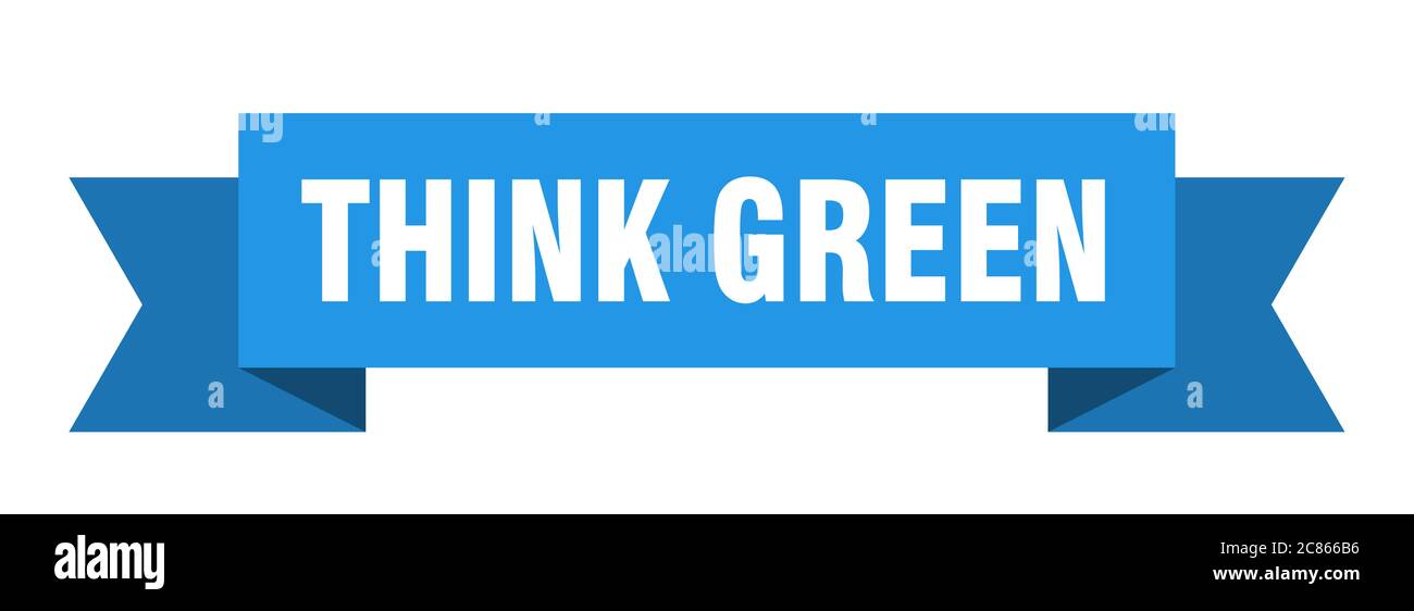 think green ribbon. think green paper band banner sign Stock Vector ...